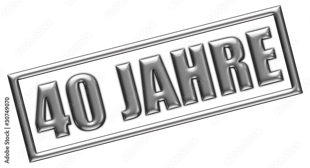 Stempel silber 40 JAHRE Stock-Illustration | Adobe Stock