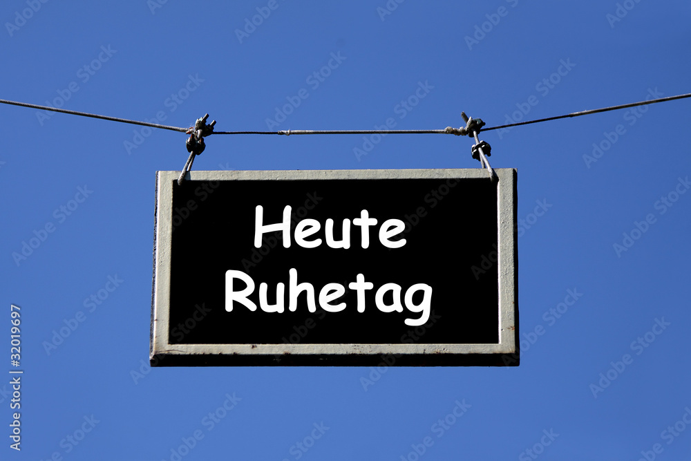 Schild Restaurant Heute Ruhetag Stock-Foto | Adobe Stock