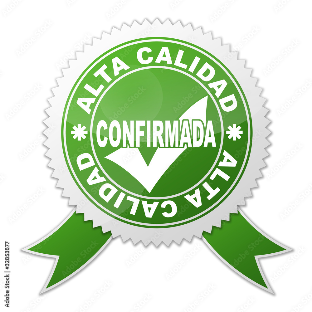 Sello ALTA CALIDAD CONFIRMADA ilustración de Stock | Adobe Stock
