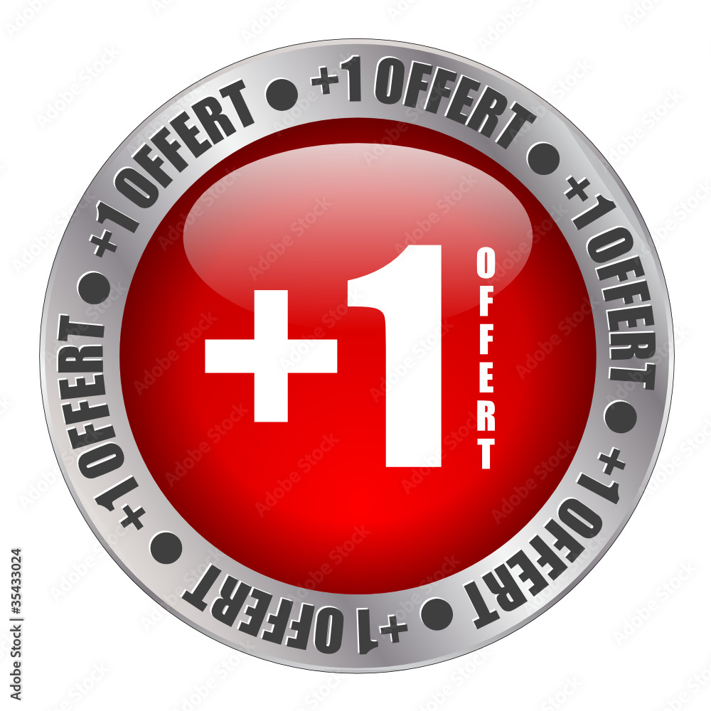 Vecteur Stock Bouton "+ UN OFFERT" (un acheté gratuit offert gratis ...