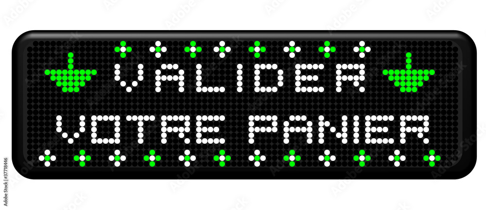 PANNEAU A LEDS VALIDER VOTRE PANIER Stock Illustration | Adobe Stock