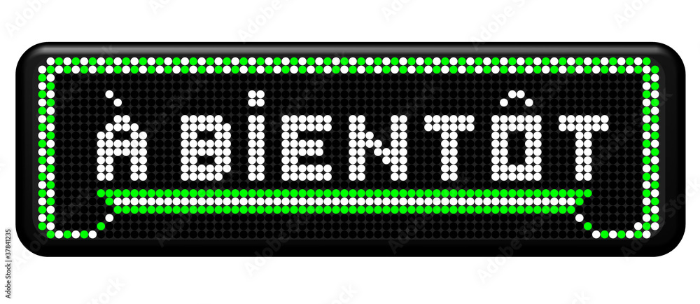 PANNEAU A LEDS A BIENTOT ilustración de Stock | Adobe Stock