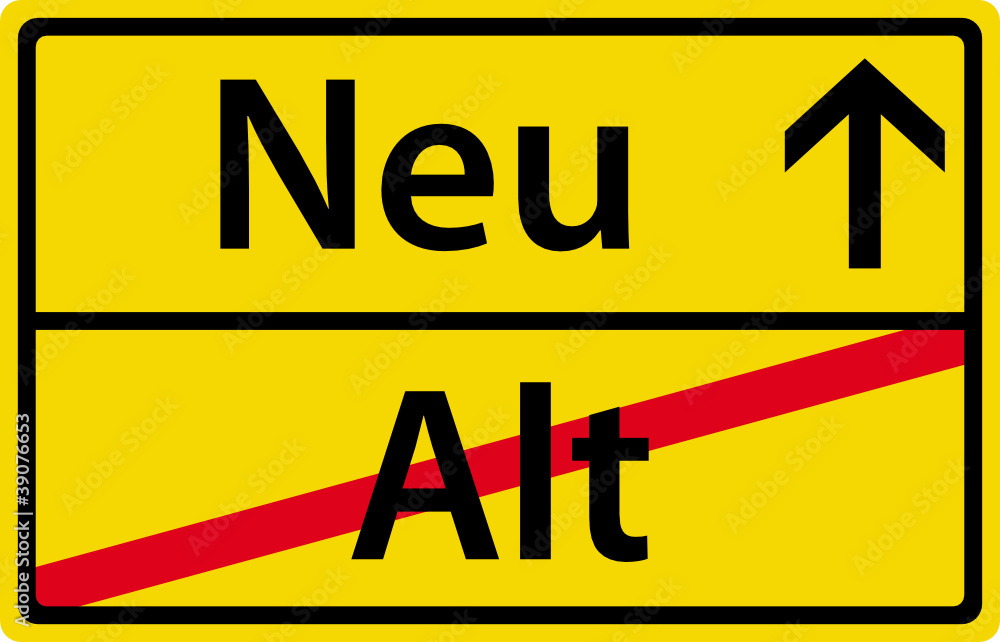 Neu anstatt Alt Neuheit Schild Zeichen Ortsausgang Stock ベクター | Adobe Stock