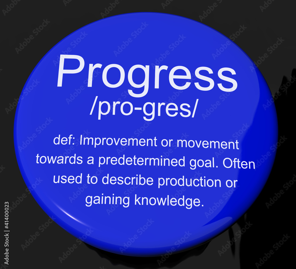 Progress Definition Button Showing Achievement Growth And Develo Stock ...