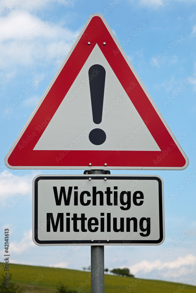Achtung-Schild WICHTIGE MITTEILUNG Stock-Foto | Adobe Stock