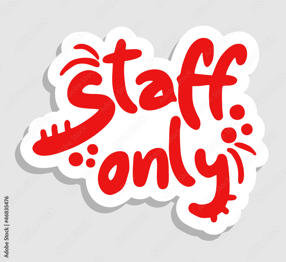 Staff Only Vector