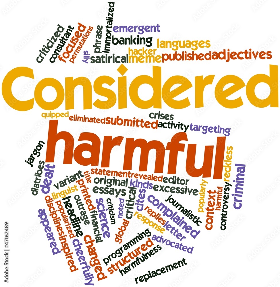 Word cloud for Considered harmful Stock Illustration | Adobe Stock