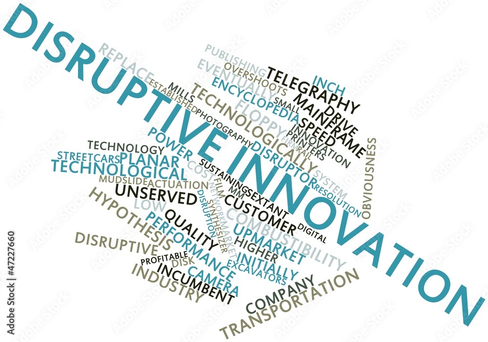 Word cloud for Disruptive innovation Stock Illustration | Adobe Stock