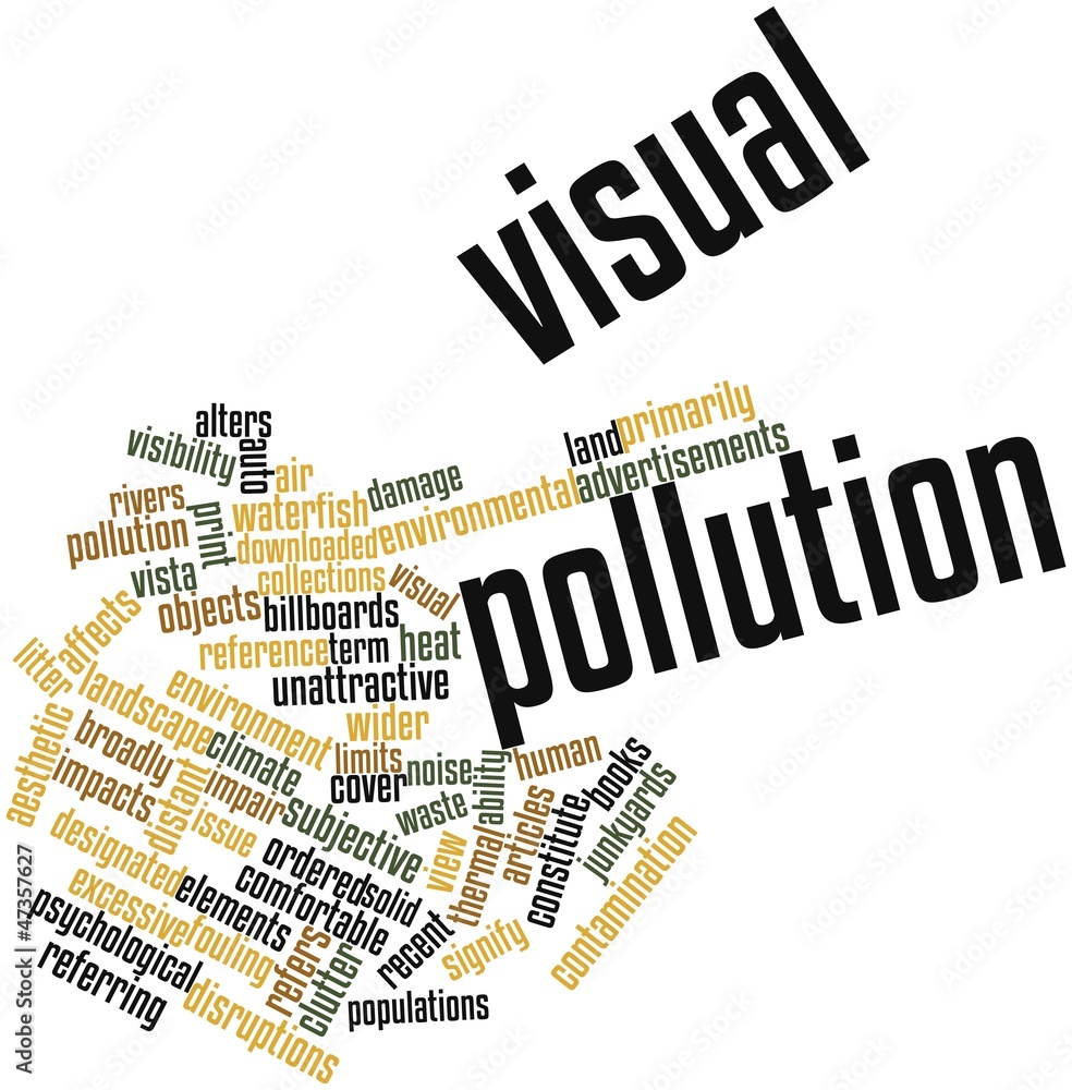 Word cloud for Visual pollution Stock Illustration | Adobe Stock