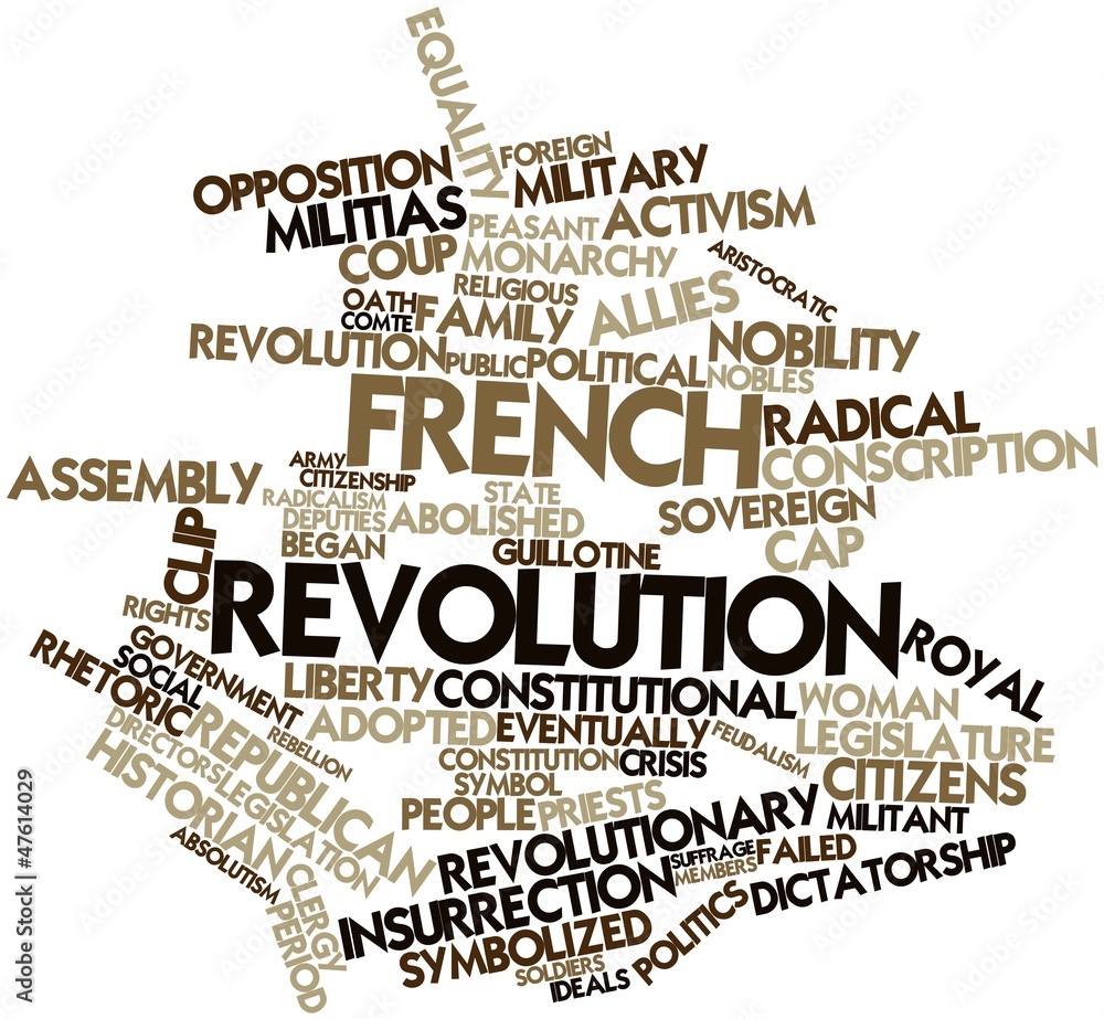Word cloud for French Revolution Stock Illustration | Adobe Stock