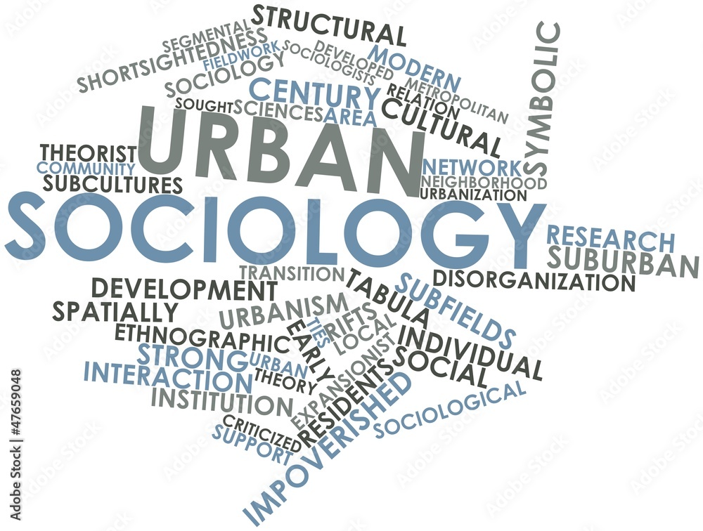 Word cloud for Urban sociology Stock Illustration | Adobe Stock