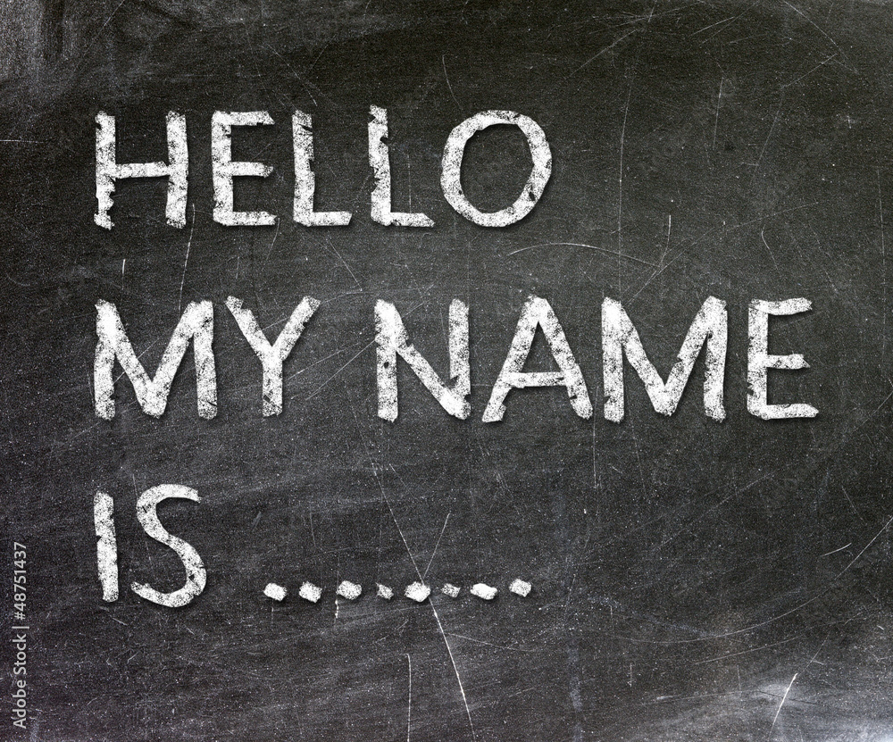 Hello my name is handwritten with white chalk on a blackboard. Stock ...