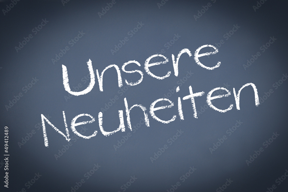 Unsere Neuheiten Stock-Foto | Adobe Stock