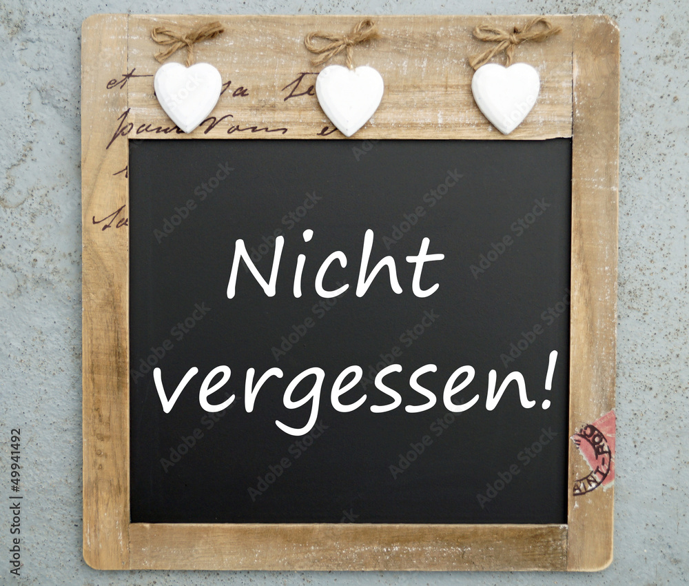 Nicht vergessen!-Kreidetafel Stock Photo | Adobe Stock