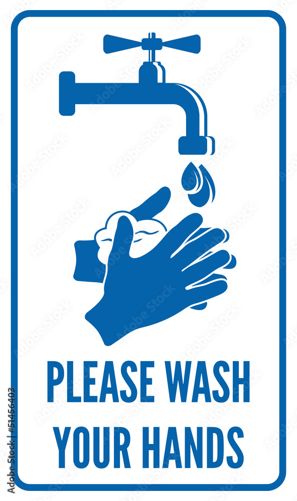 please wash your hands sign Stock Vector | Adobe Stock