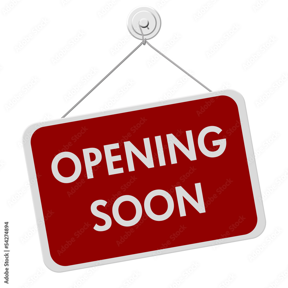 Opening Soon Sign Stock Illustration | Adobe Stock