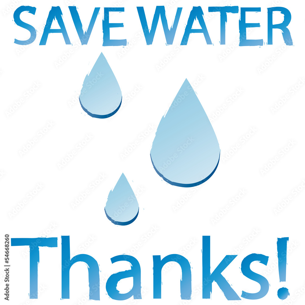Save Water - Thanks! Stock Vector | Adobe Stock