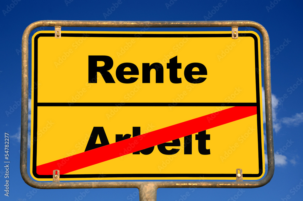 Schild Arbeit Rente Stock-Foto | Adobe Stock