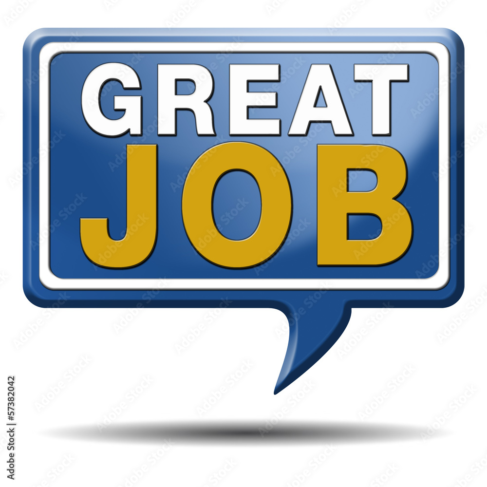 great job blue text balloon Stock Illustration | Adobe Stock