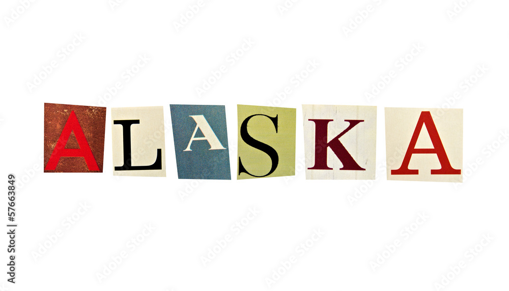 Alaska word formed with magazine letters on a white background Stock ...