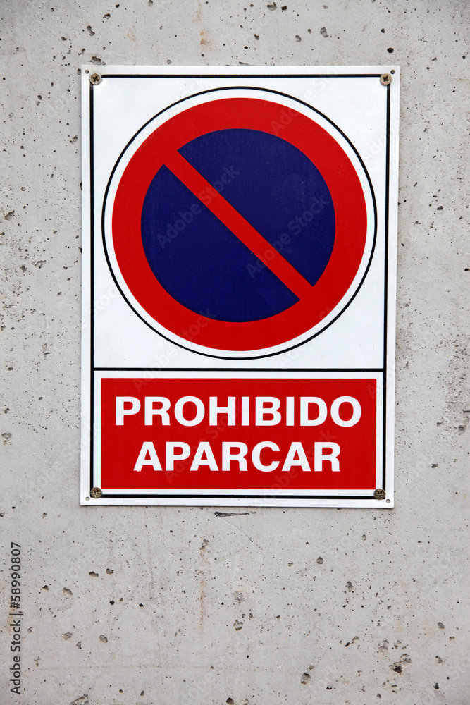 cartel prohibido aparcar 9893f Stock Photo | Adobe Stock