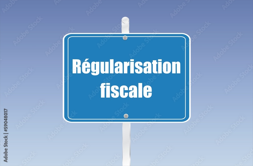 panneau régularisation fiscale Stock Vector | Adobe Stock