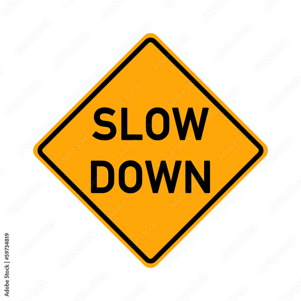 symbol slow road sign - slow down ilustración de Stock | Adobe Stock