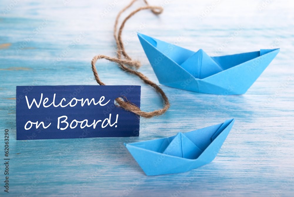 Welcome on Board Stock Photo | Adobe Stock