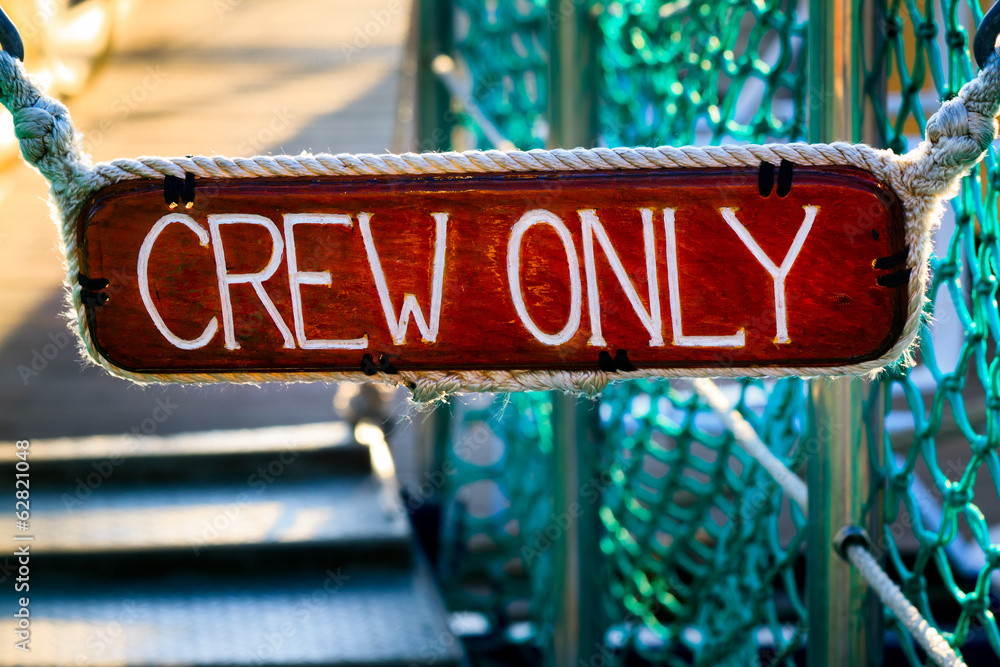 Authorized Crew Only sign, No Entry foto de Stock | Adobe Stock