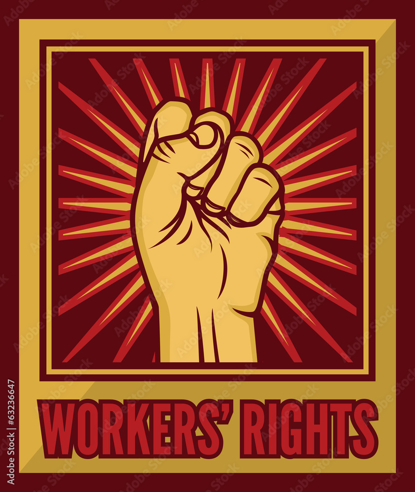 worker`s rights poster Stock Vector | Adobe Stock