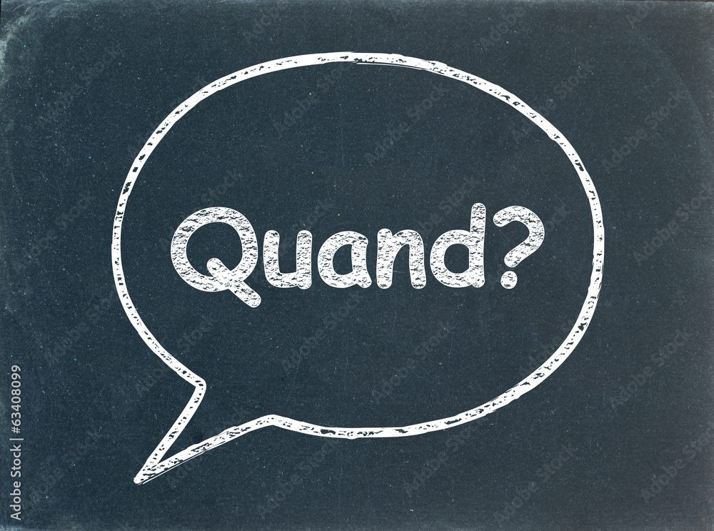 Bulle "QUAND?" sur Tableau (questions date calendrier agenda) Stock ...