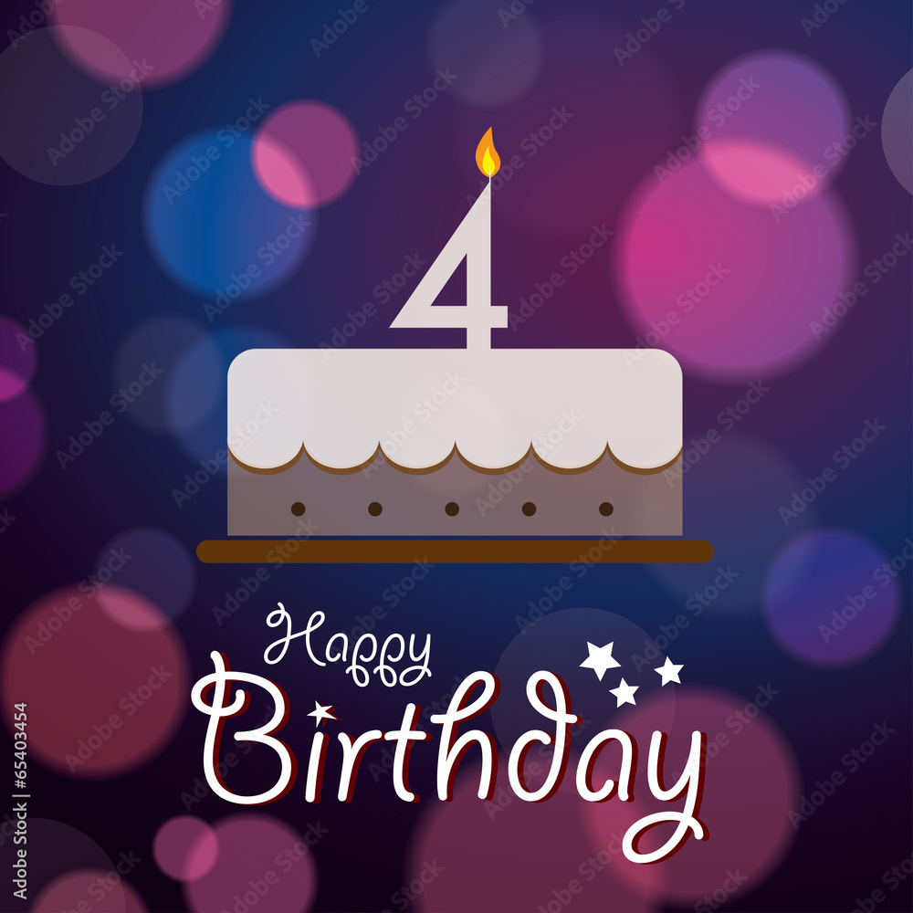Happy 4th Birthday - Bokeh Vector Background with cake. Stock Vector ...