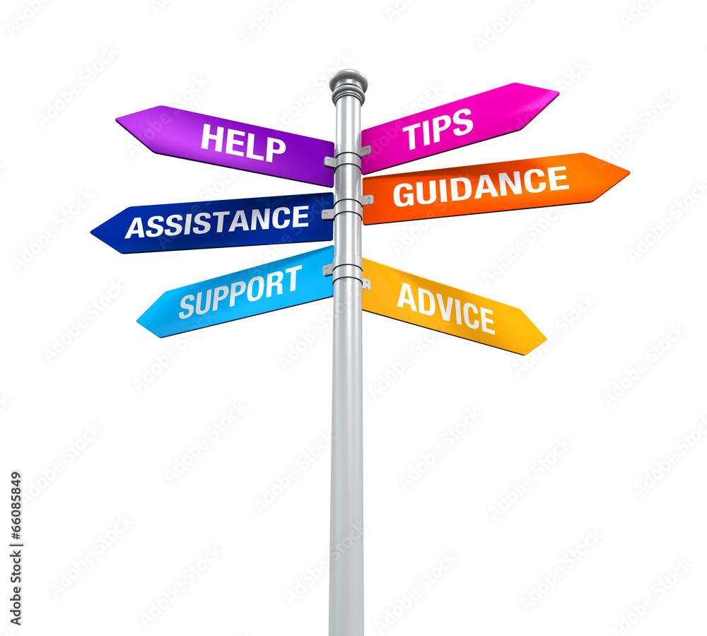Sign Directions Support Help Tips Advice Guidance Assistance Stock