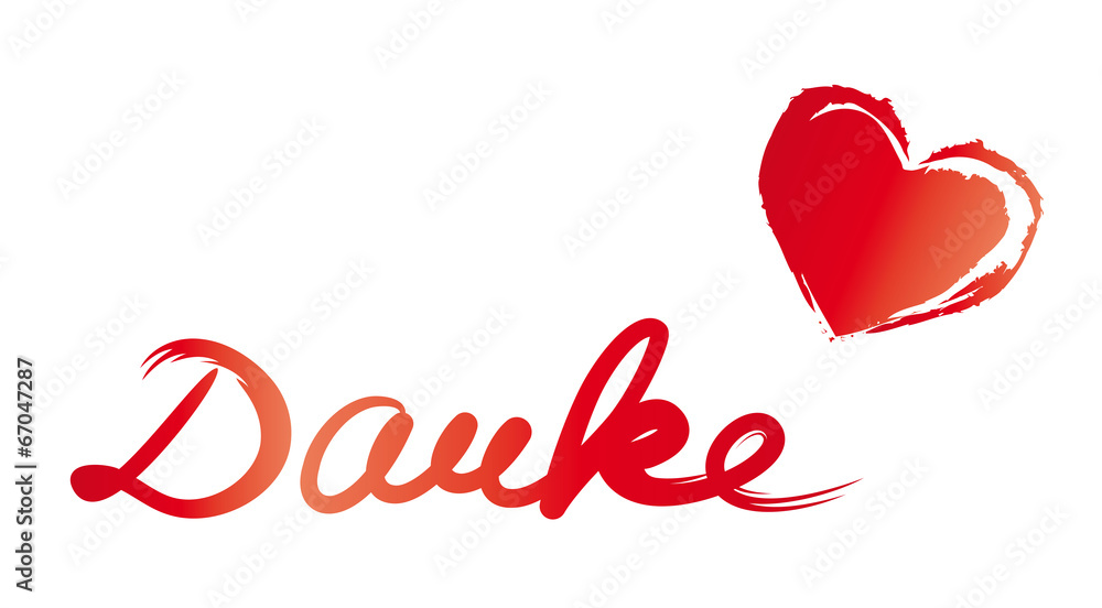 Danke mit Herz, Dankeschön, Dank, Danke sagen, Dankbarkeit, Schriftzug ...