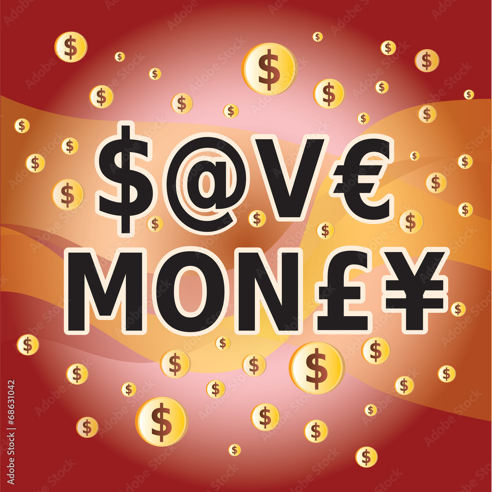 Save Money - Economiser Argent en Anglais - Symbole Dollars Stock ...