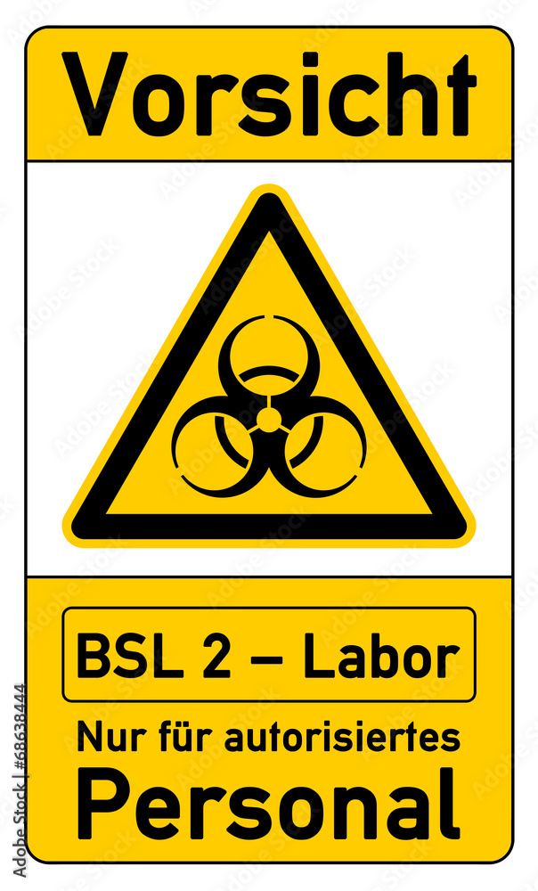 Warnschild für Biosafety Level - BSL 2 Labor g1017 Stock-Illustration ...