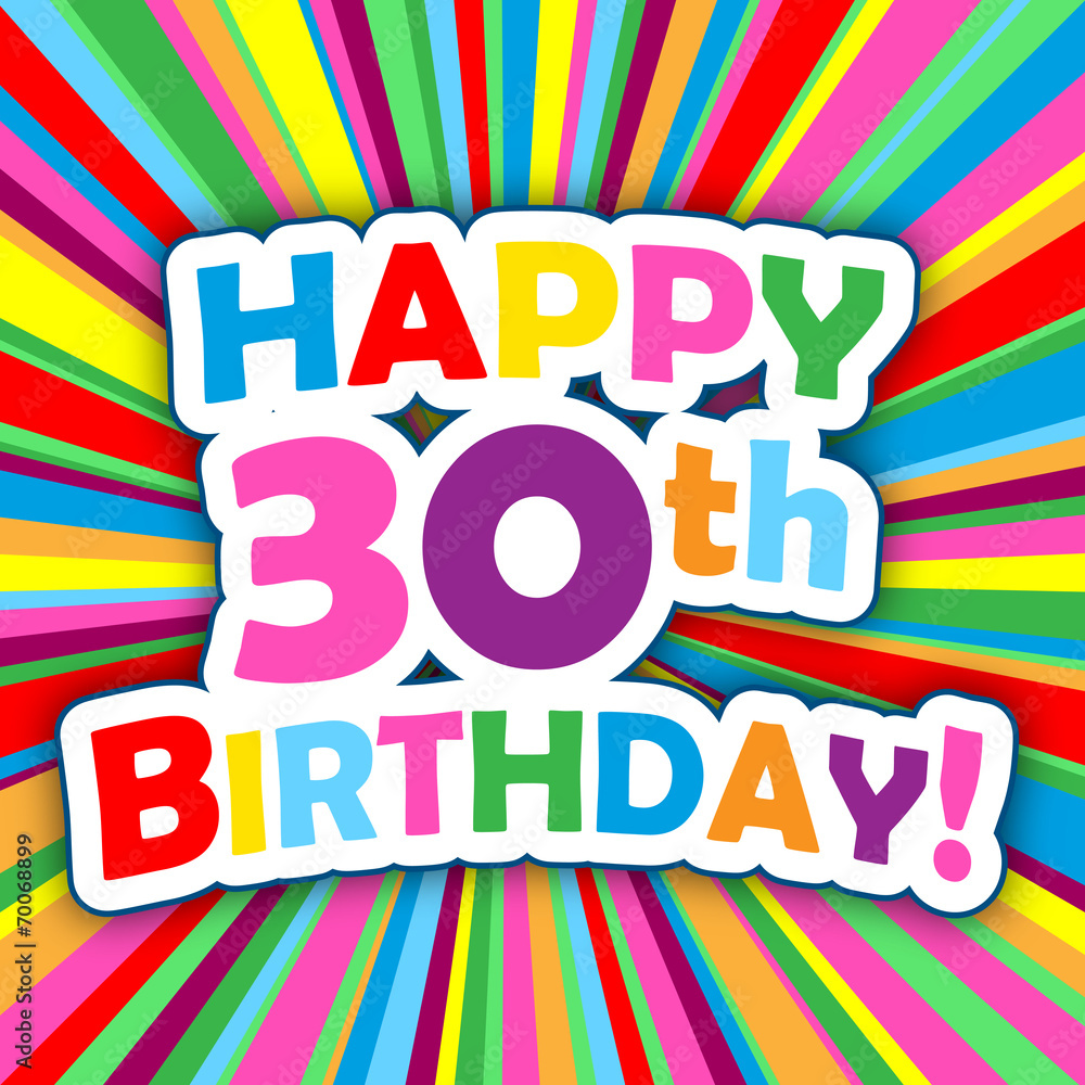 "HAPPY 30th BIRTHDAY" Card (party invitation card message) Stock Vector ...