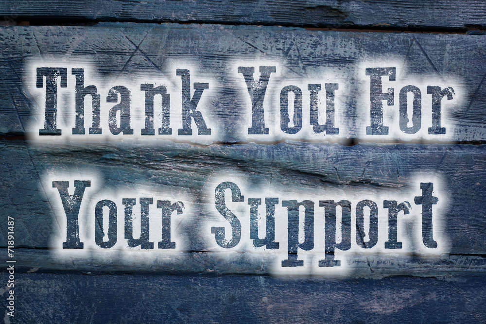 Thank You For Your Support Concept Stock Photo | Adobe Stock