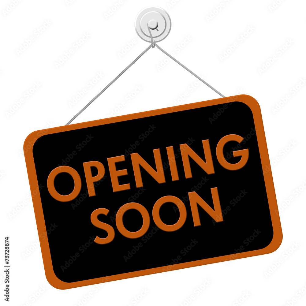 Opening Soon Sign Stock Illustration | Adobe Stock