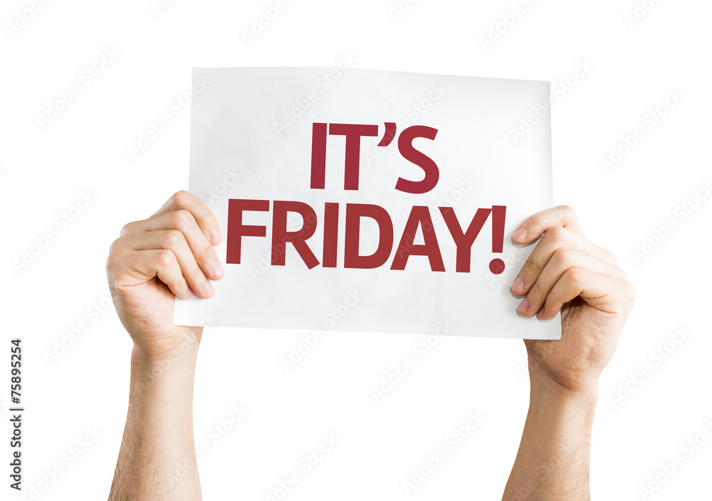 It's Friday card isolated on white background Stock Photo | Adobe Stock