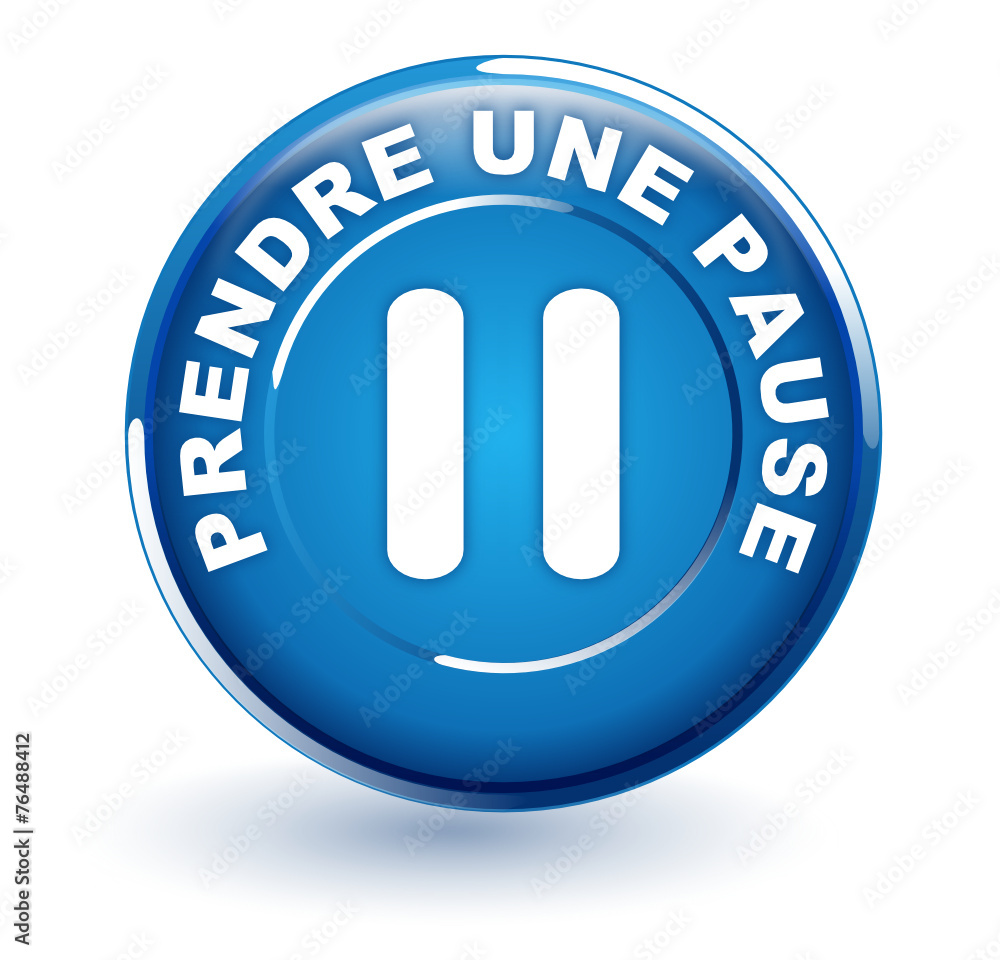 Vecteur Stock prendre une pause sur bouton bleu | Adobe Stock