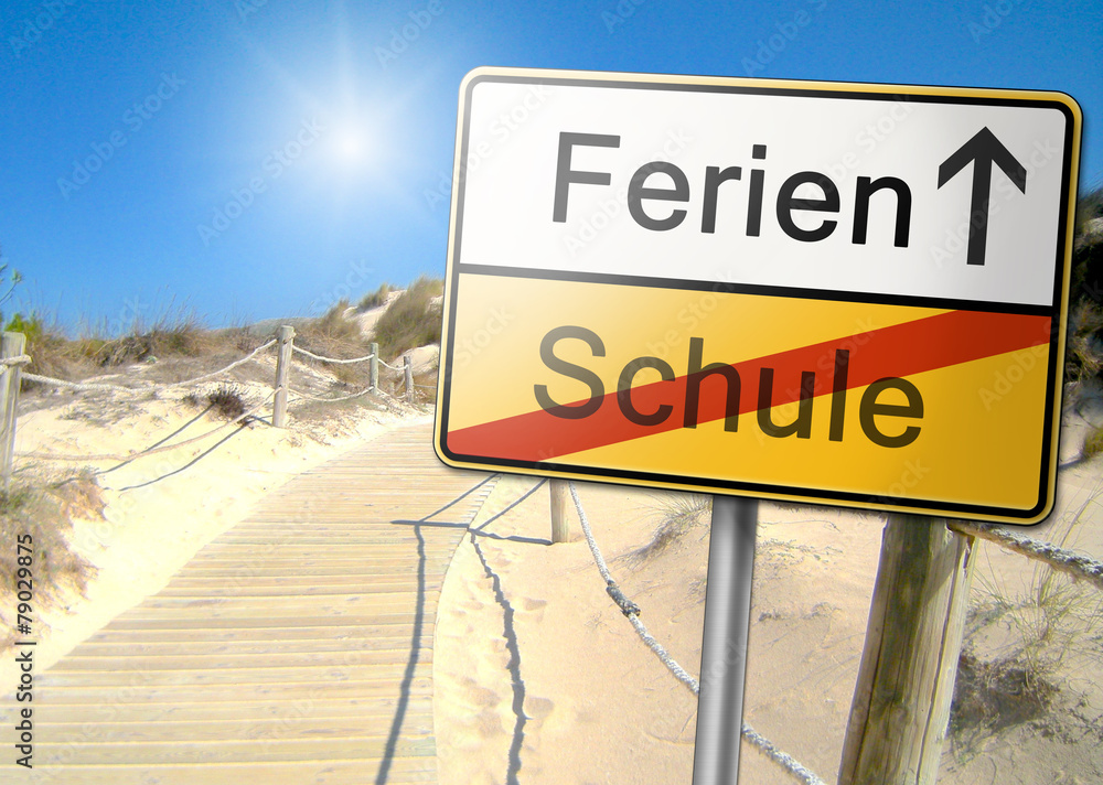 Ferienbeginn Schulferien Schild Stock-Foto | Adobe Stock
