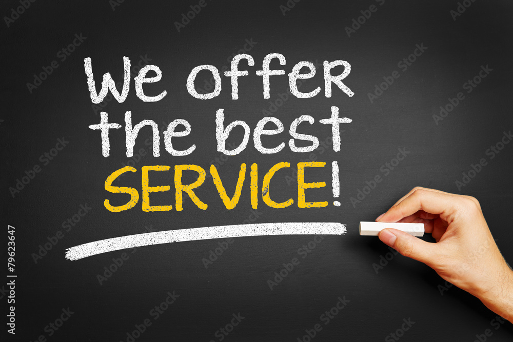 We offer the best service! Stock Photo | Adobe Stock