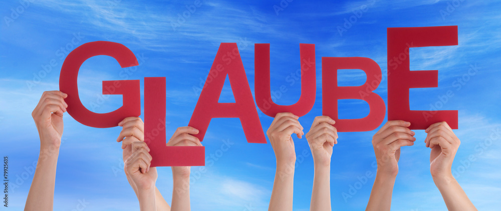 People Holding German Word Glaube Means Belief Blue Sky Stock-Foto ...