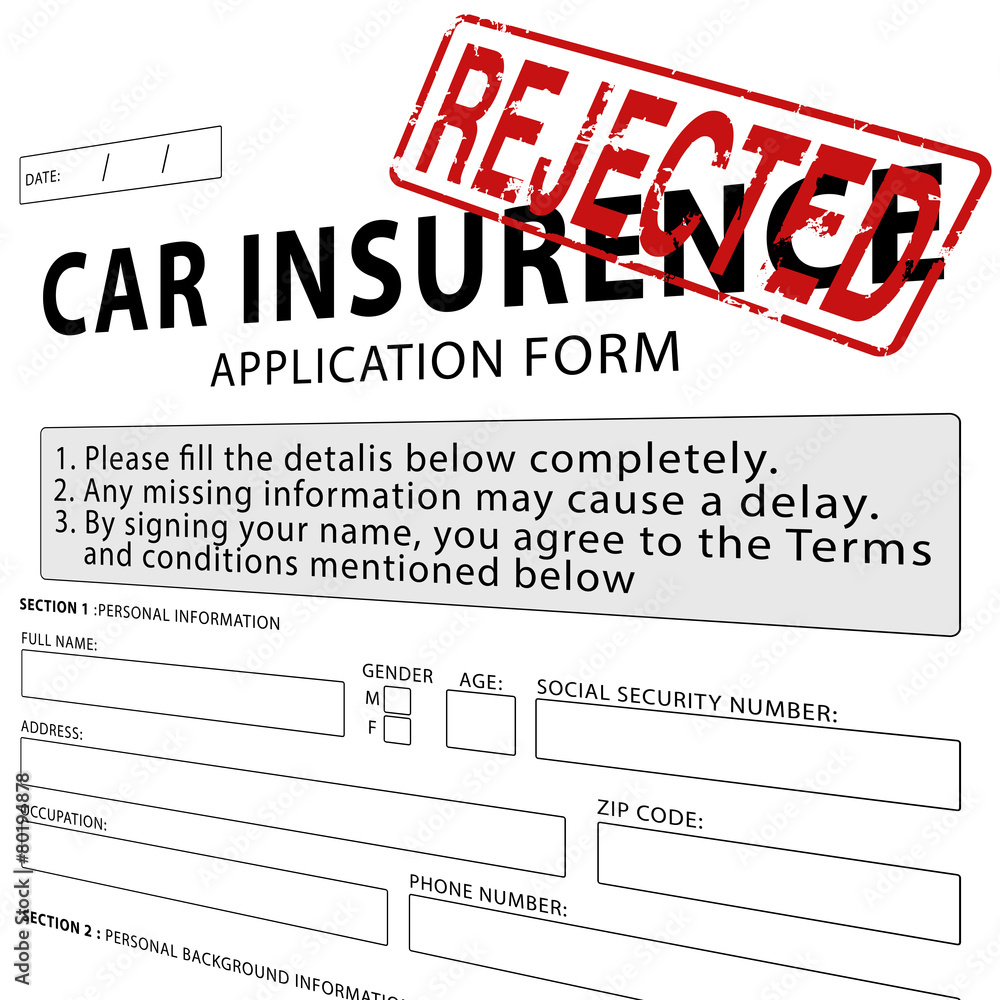 Car insurance application form with red rejected rubber stamp Stock ...