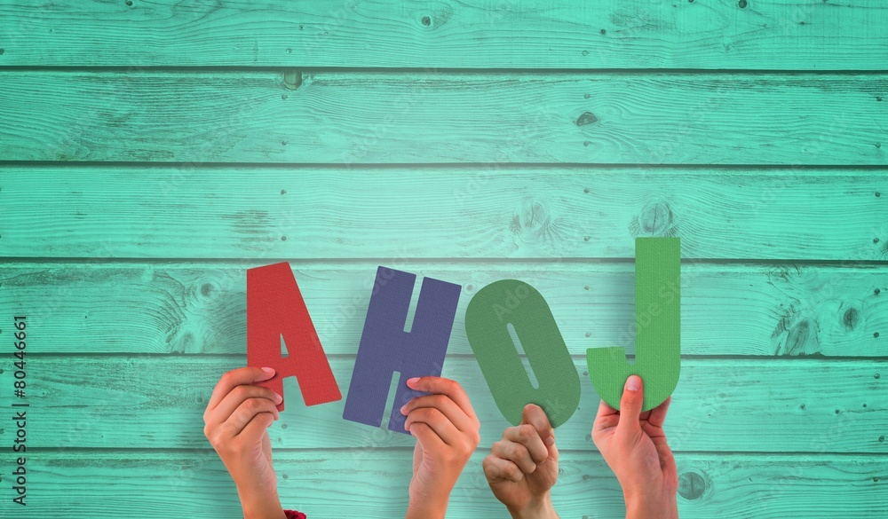 Composite image of hands holding up ahoj Stock 写真 | Adobe Stock