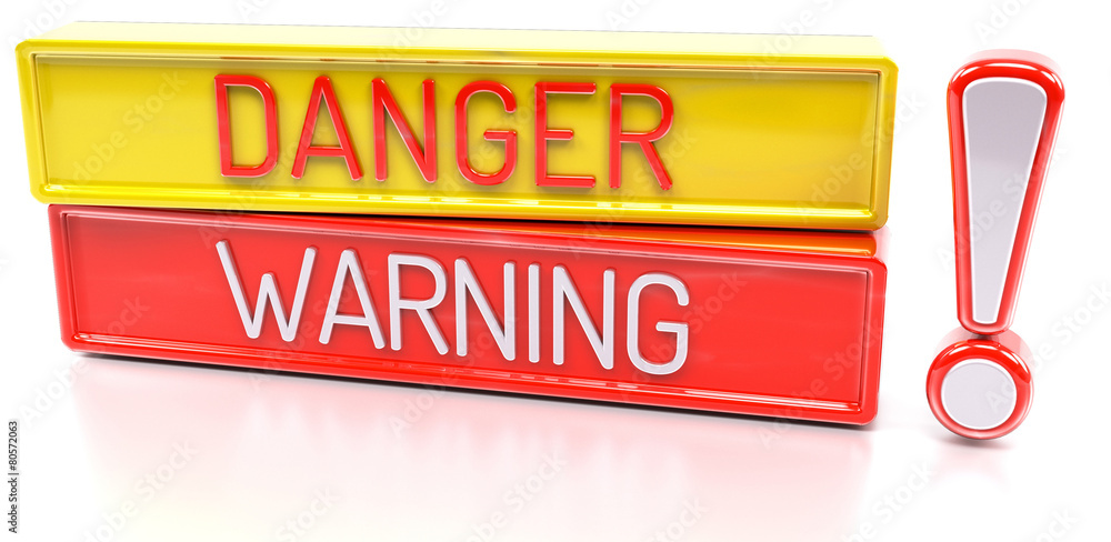 Danger Warning - 3d banner, isolated on white background Stock ...
