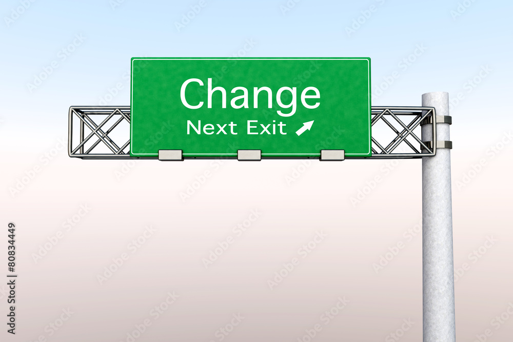 Highway Sign - Change Stock Photo | Adobe Stock