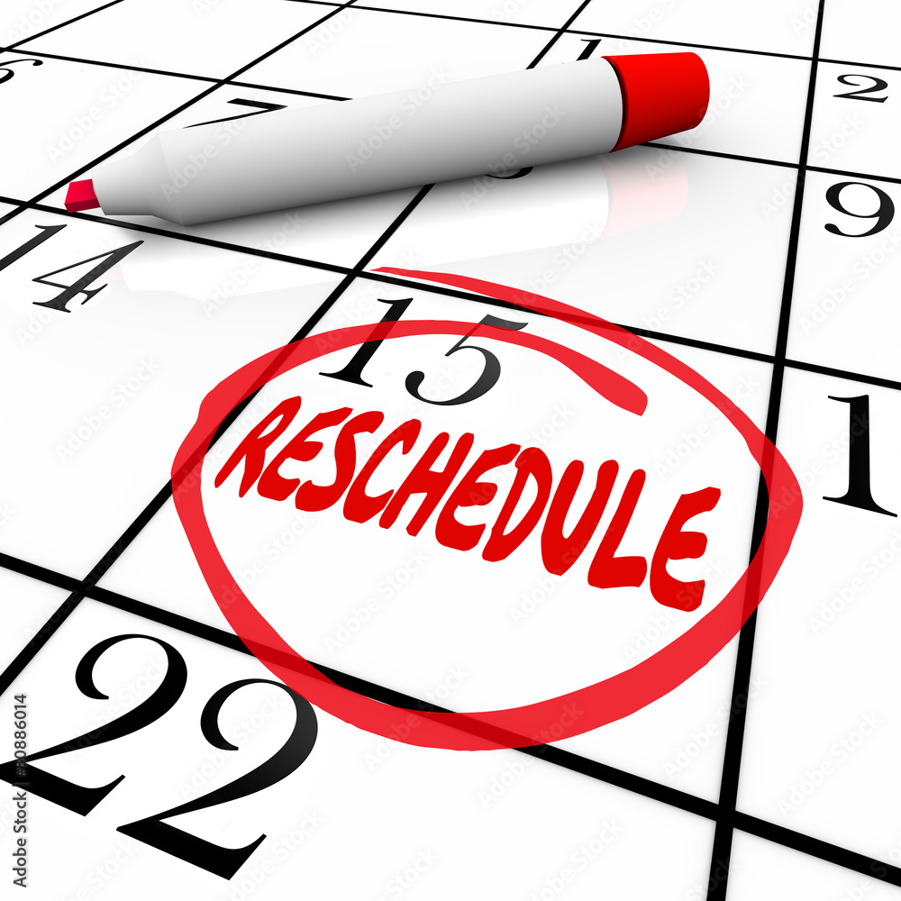 Reschedule Word Circled Day Date Calendar Delay Cancel Appointme Stock ...
