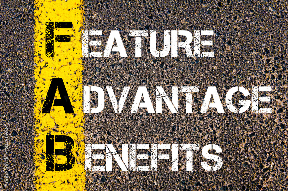 Feature Advantage Benefit